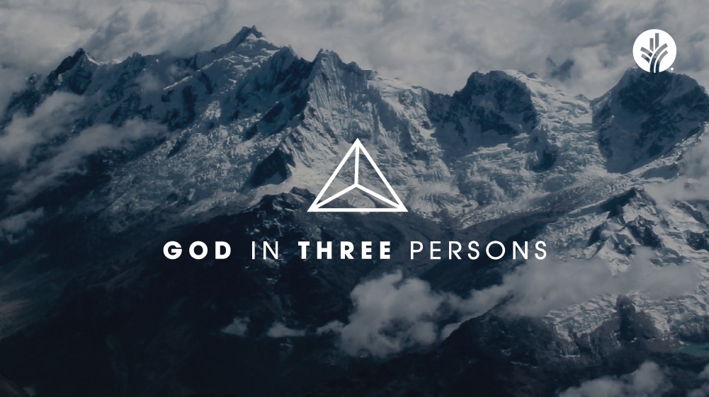 God in Three Persons - Discover the Word