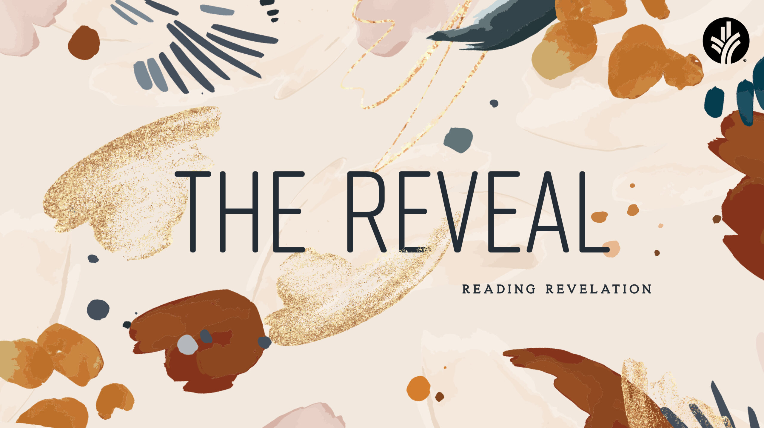 The Reveal-Reading Revelation - Discover the Word